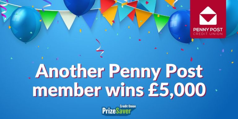 Penny Post Members wins £5,000! - Penny Post Credit Union